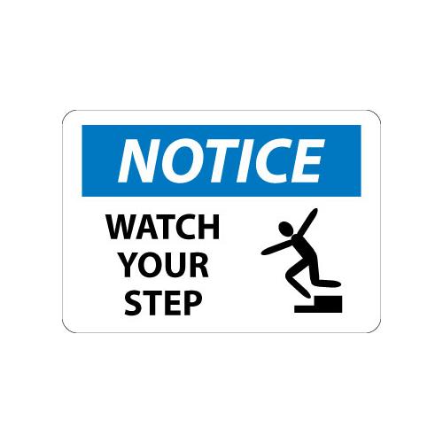 Notice, Watch Your Step, Graphic Signs
