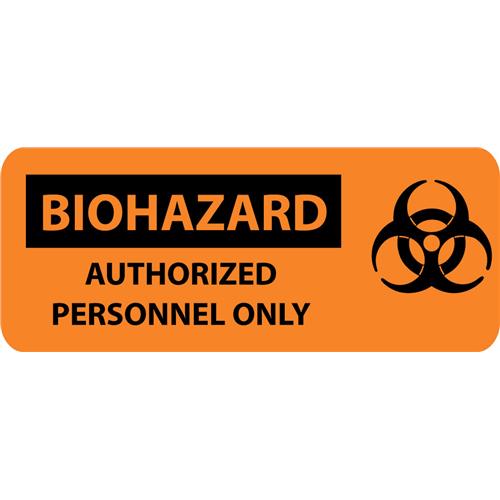 Biohazard, Authorized Personnel Only With Graphic Signs